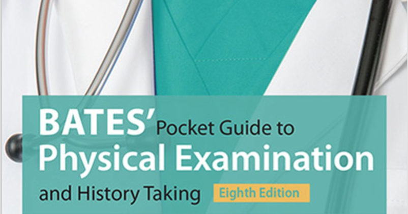 All about Medicine: BATES' Pocket Guide to Physical Examination and ...