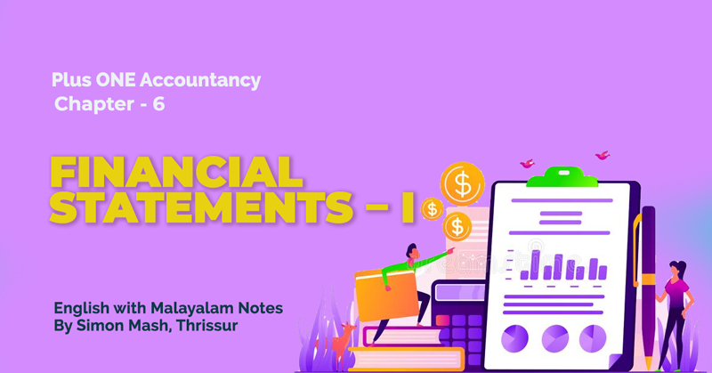 PLUS ONE ACCOUNTANCY NOTES CHAPTER 9 FINANCIAL STATEMENTS – I_FOCUS ...