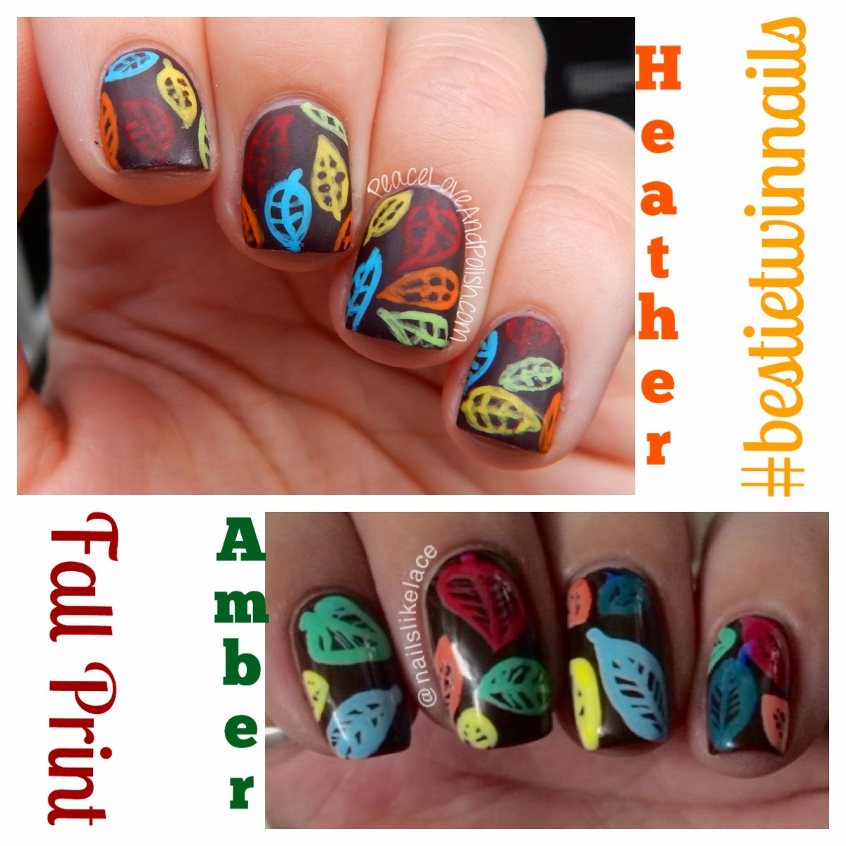 NailsLikeLace: Autumn Leaves Print - Bestie Twin Nails with Peace, Love ...