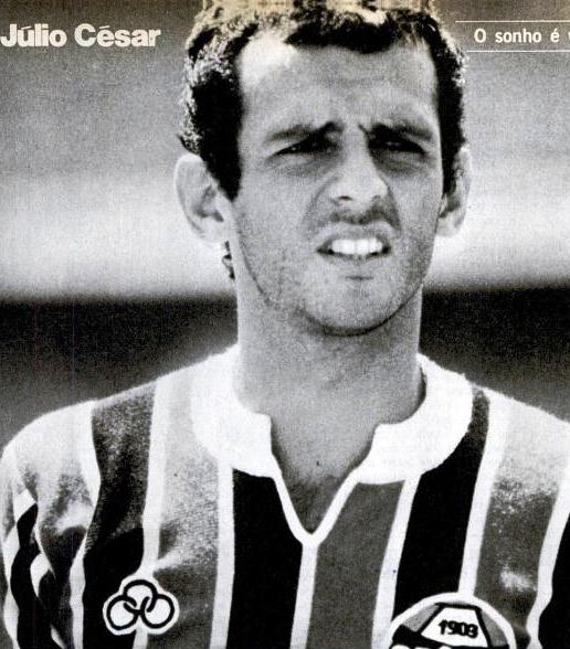JÁ JOGUEI NO GRÊMIO: Júlio César