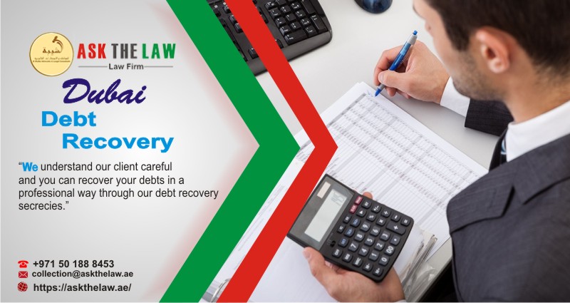 How do Debt Collection Companies work? - Law firms in Dubai