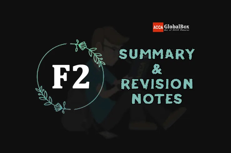 F2 (MA) | Summary + Revision Notes | Management Accounting | ACCA