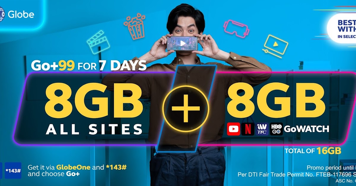 Globe’s New Prepaid Promos- Go+99 for 7days! 8GB al sites + 8GB for ...