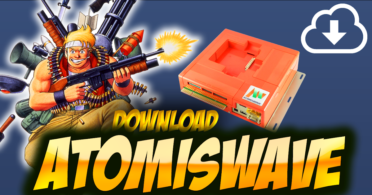 Atomiswave Full Set v 0.7 Alpha | clandoordie multijogos