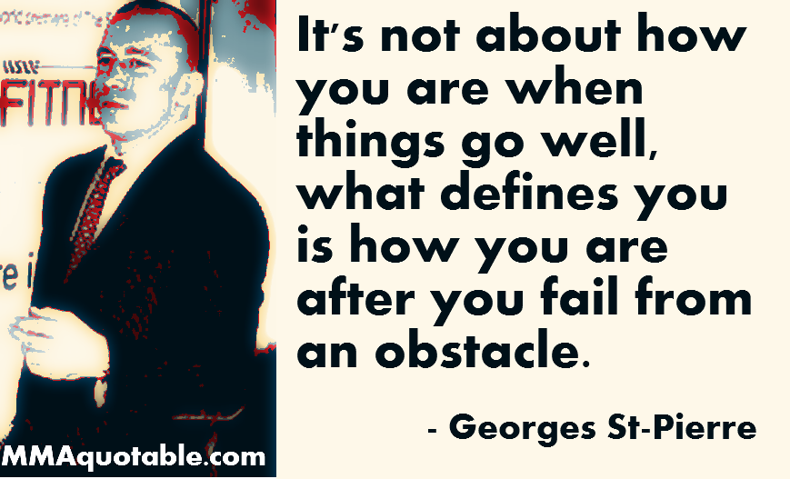 Motivational Quotes with Pictures (many MMA & UFC): Georges St-Pierre ...