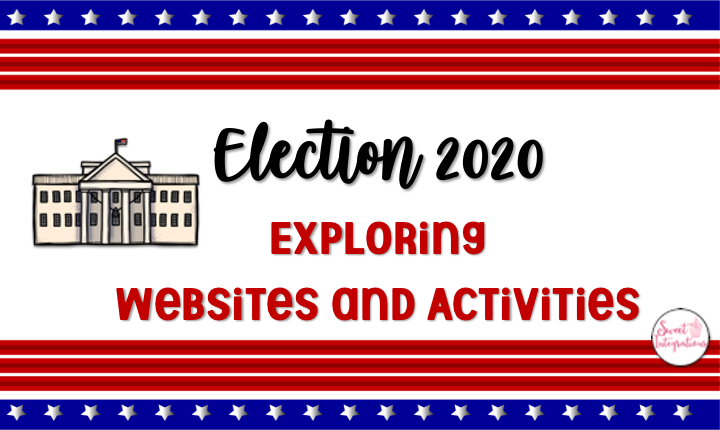 Election 2020: Exploring Websites and Activities | Sweet Integrations