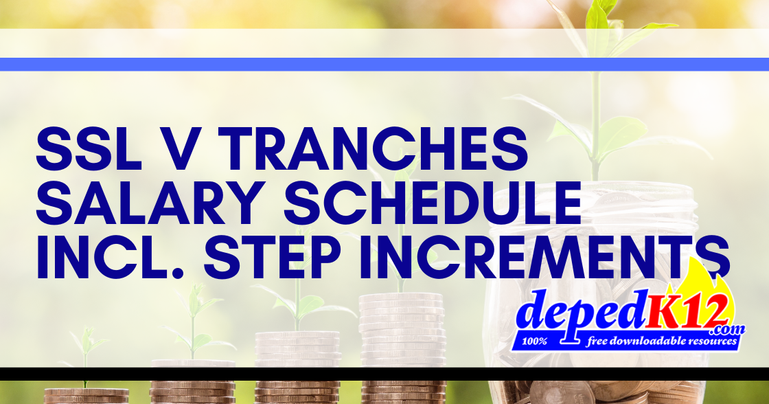 SSL V Tranches Salary Schedule Including Step Increments DepEd K 12 ssl-v-tranches-salary-schedule-including-step-increments-deped-k-12