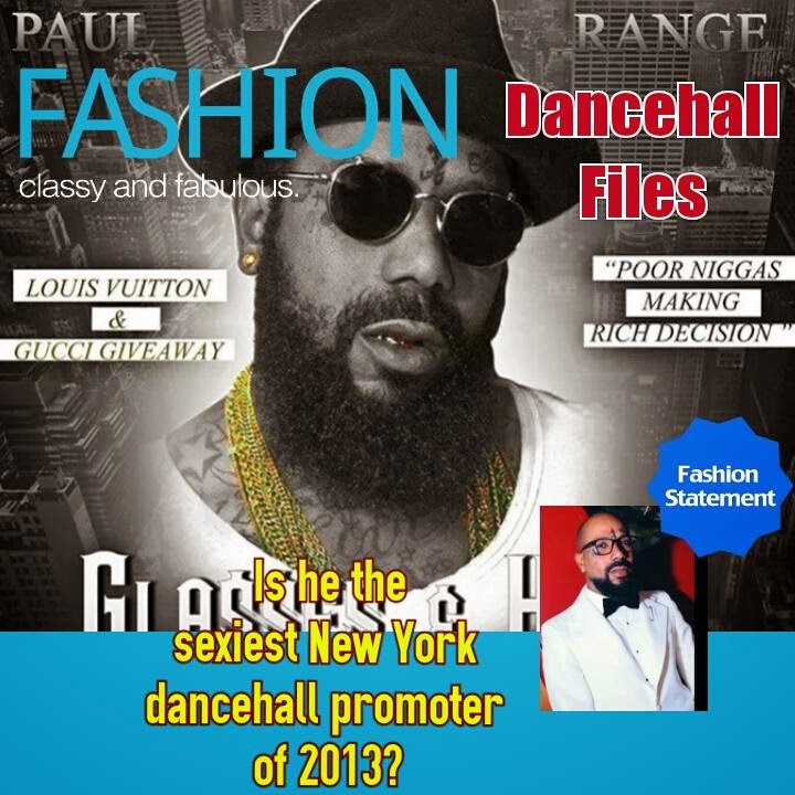 DANCEHALL FILES: DANCEHALL FILES FASHION MAGAZINE: PAUL RANGE