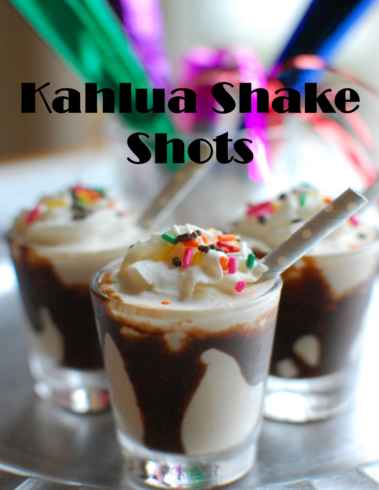 A Sprinkle of This and That: Kahlua Shake Shots