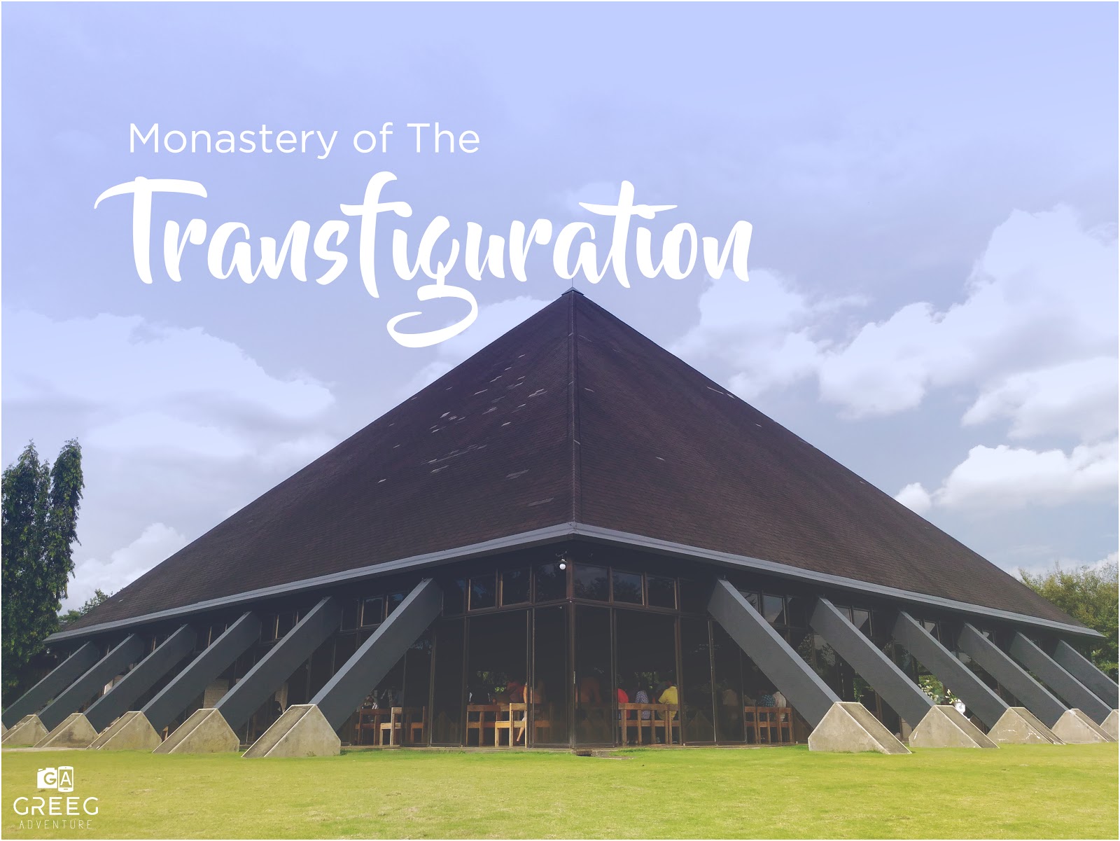 Monastery of The Transfiguration | Greeg Adventure