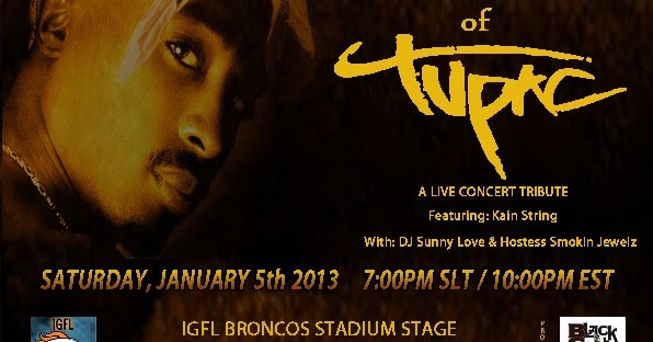 Return of Tupac: A Live Concert Tribute ~ The SL Enquirer