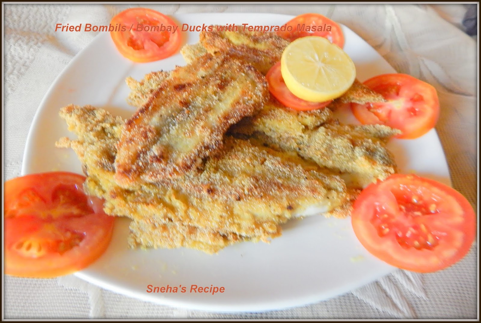 Sneha's Recipe: Bombay Duck
