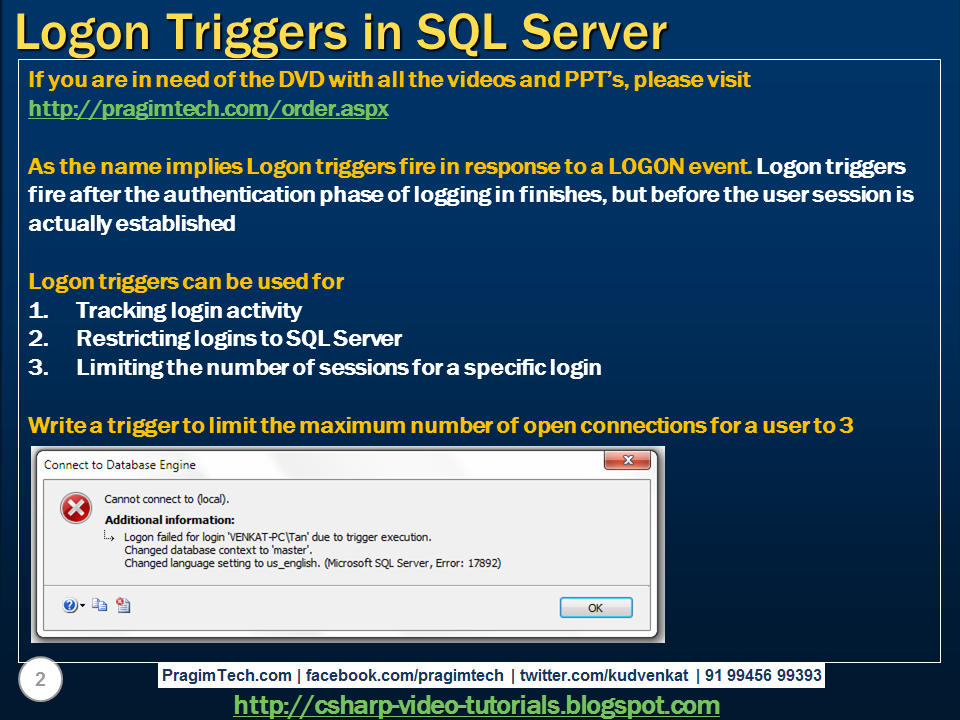 Sql server, .net and c# video tutorial: Logon triggers in sql server
