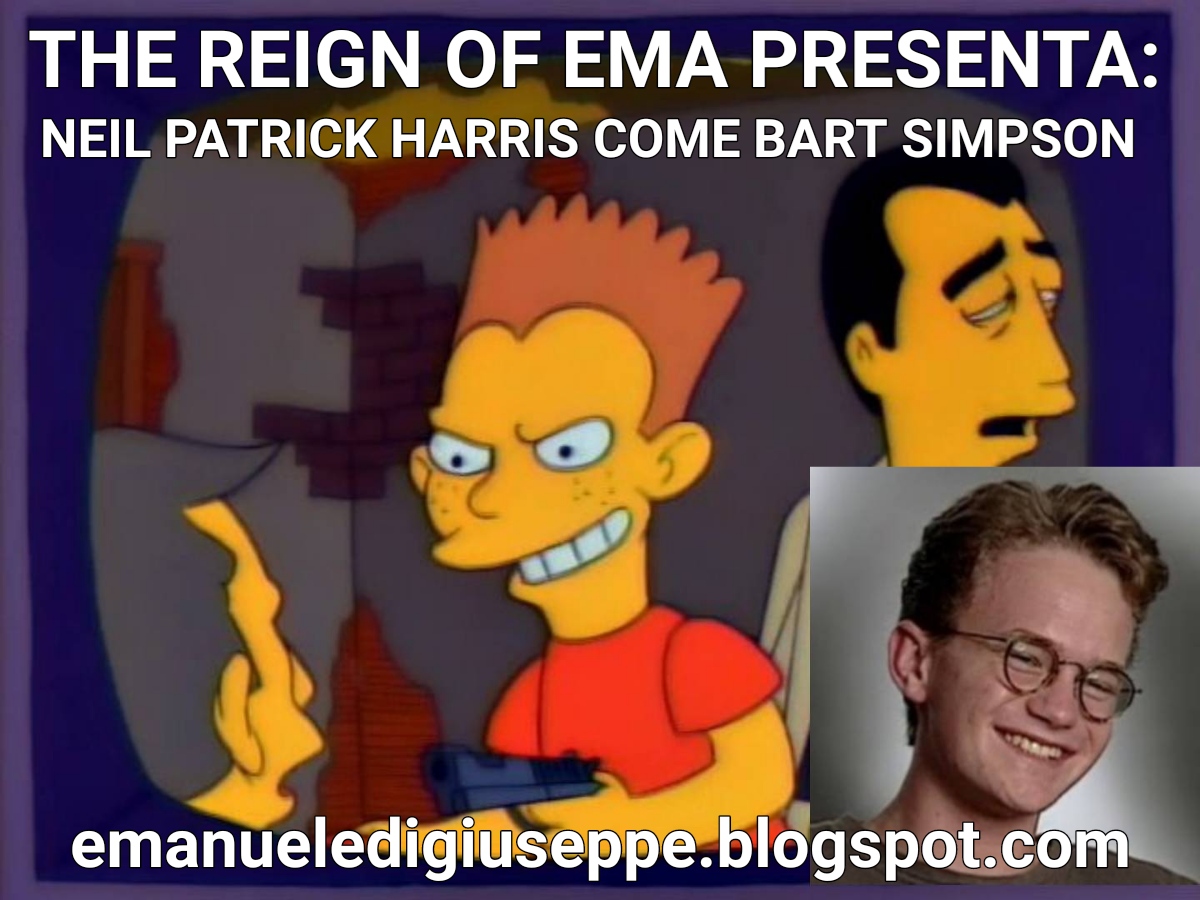 The Reign of Ema: Quella volta che Neil Patrick Harris interpretò Bart ...