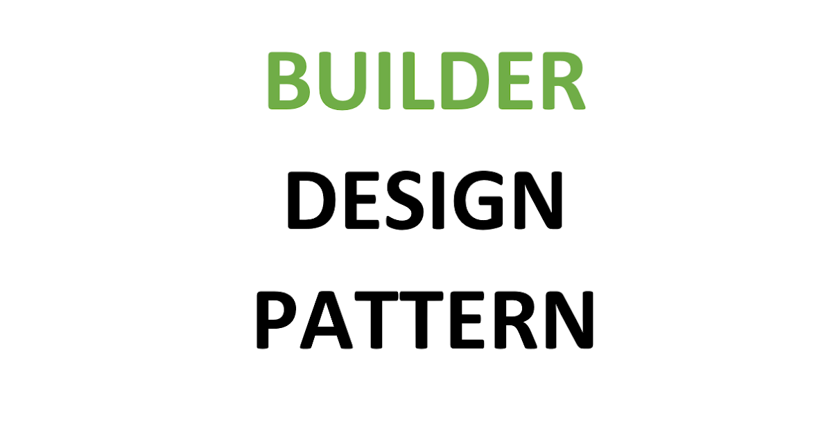 Builder design pattern - Java Stack Flow Builder design pattern - Java Stack Flow