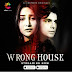 Wrong House Web Series Cast, Wiki, Story, Release Date, Trailer, Video ...