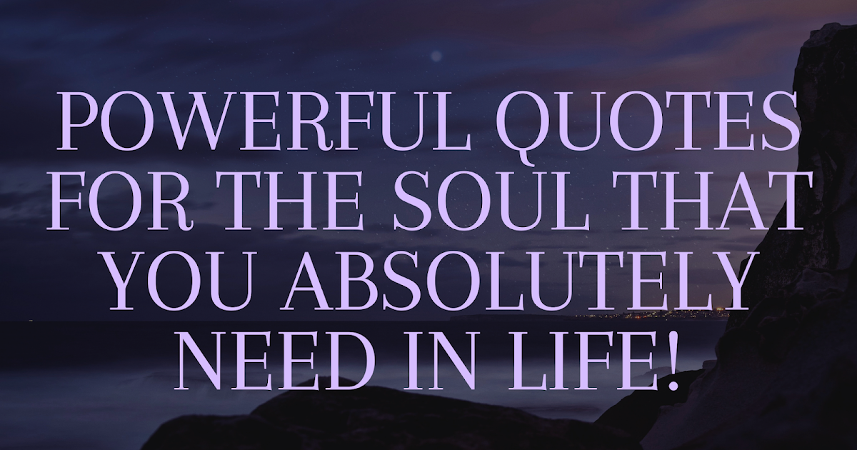 Many Motivational Quotes: Powerful quotes for the soul that you ...