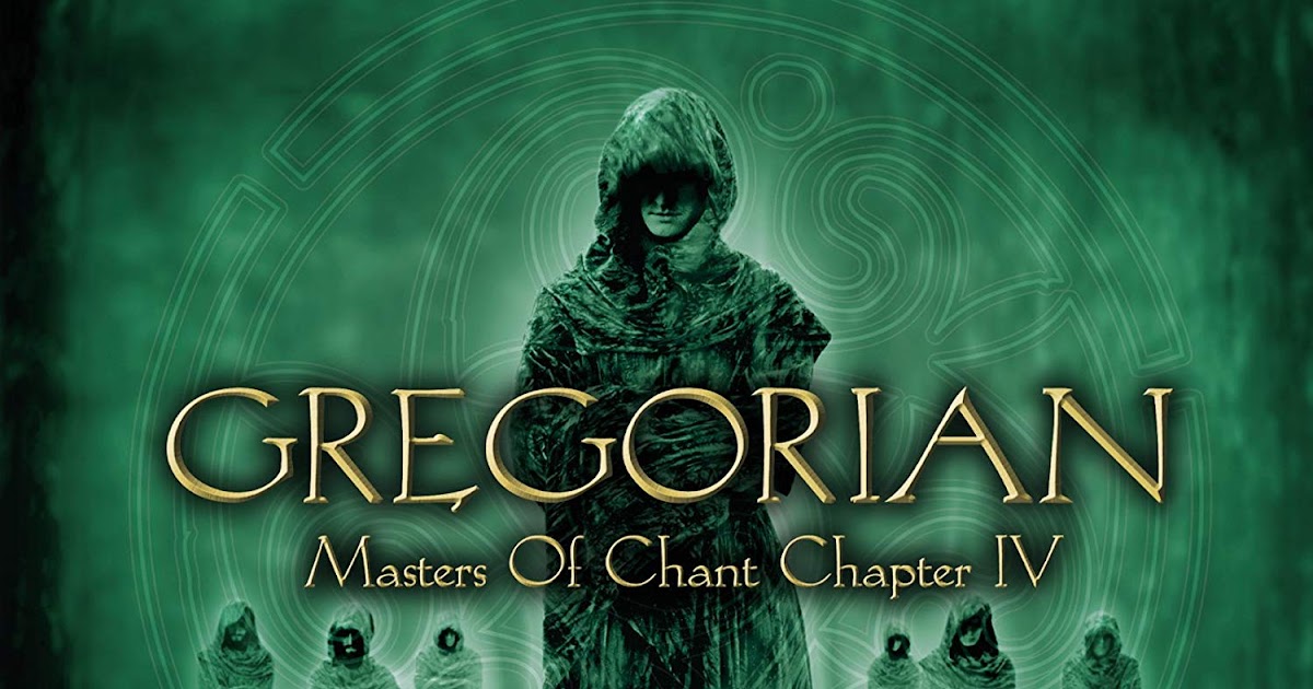 Classic Rock Covers Database: Gregorian - Masters of Chant: Chapter IV ...