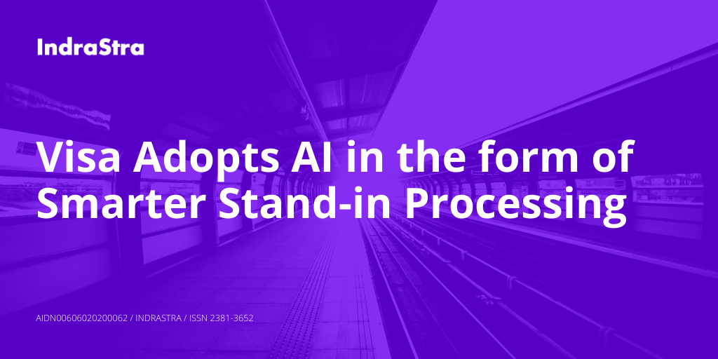 Visa Adopts AI in the form of Smarter Stand-in Processing