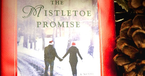 The Mistletoe Promise by Richard Paul Evans