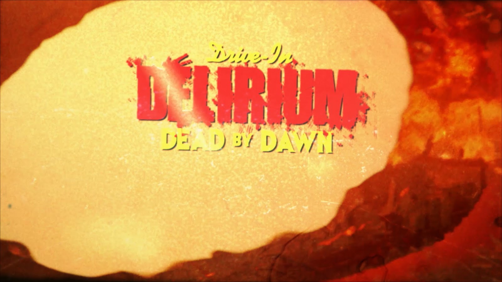 MCBASTARD'S MAUSOLEUM: DRIVE-IN DELIRIUM: DEAD BY DAWN (2019) (Umbrella ...