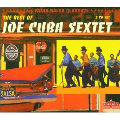 The Best of The Joe Cuba Sextet | EL PAPA DE LA SALSA