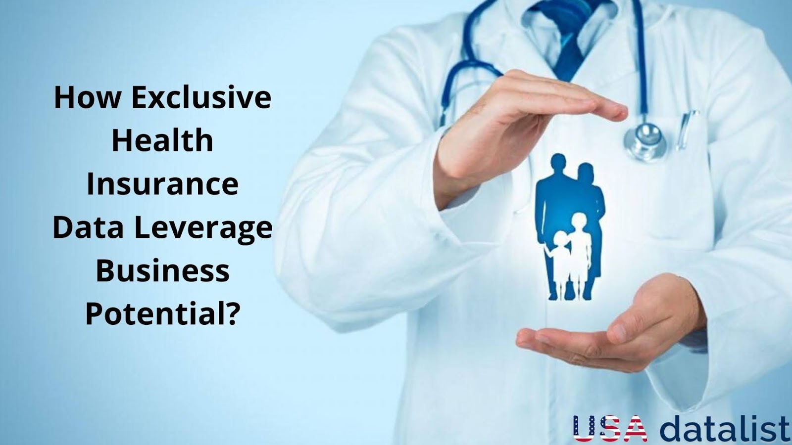 How Exclusive Health Insurance Data Leverage Business Potential? - B2C ...