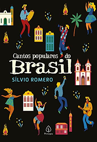 Almanaque do Malu: Cantos Populares do Brasil , de Sylvio Romero - Com ...
