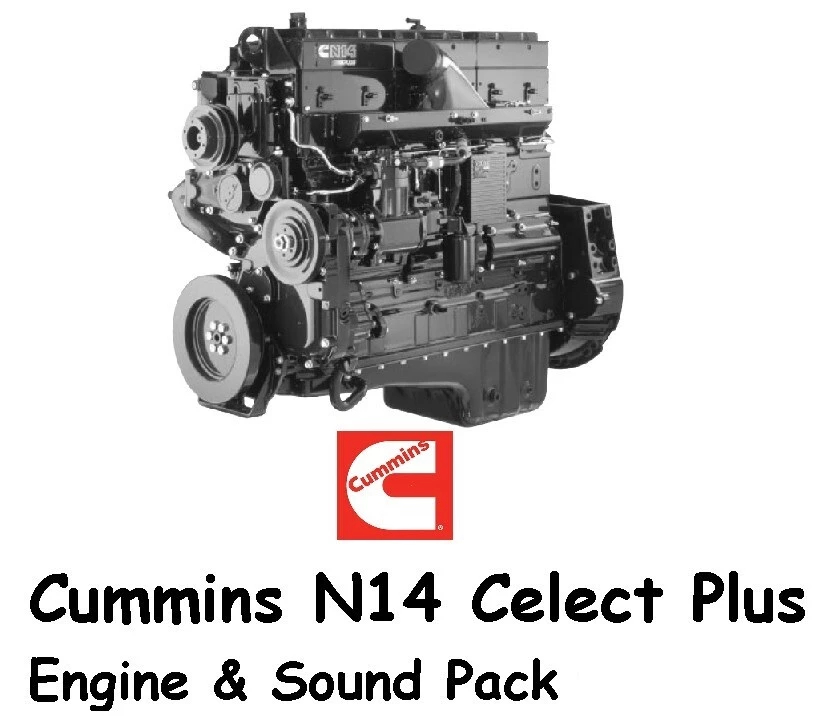 ats v1.40 Cummins N14 Celect Plus Engines Pack v1.1