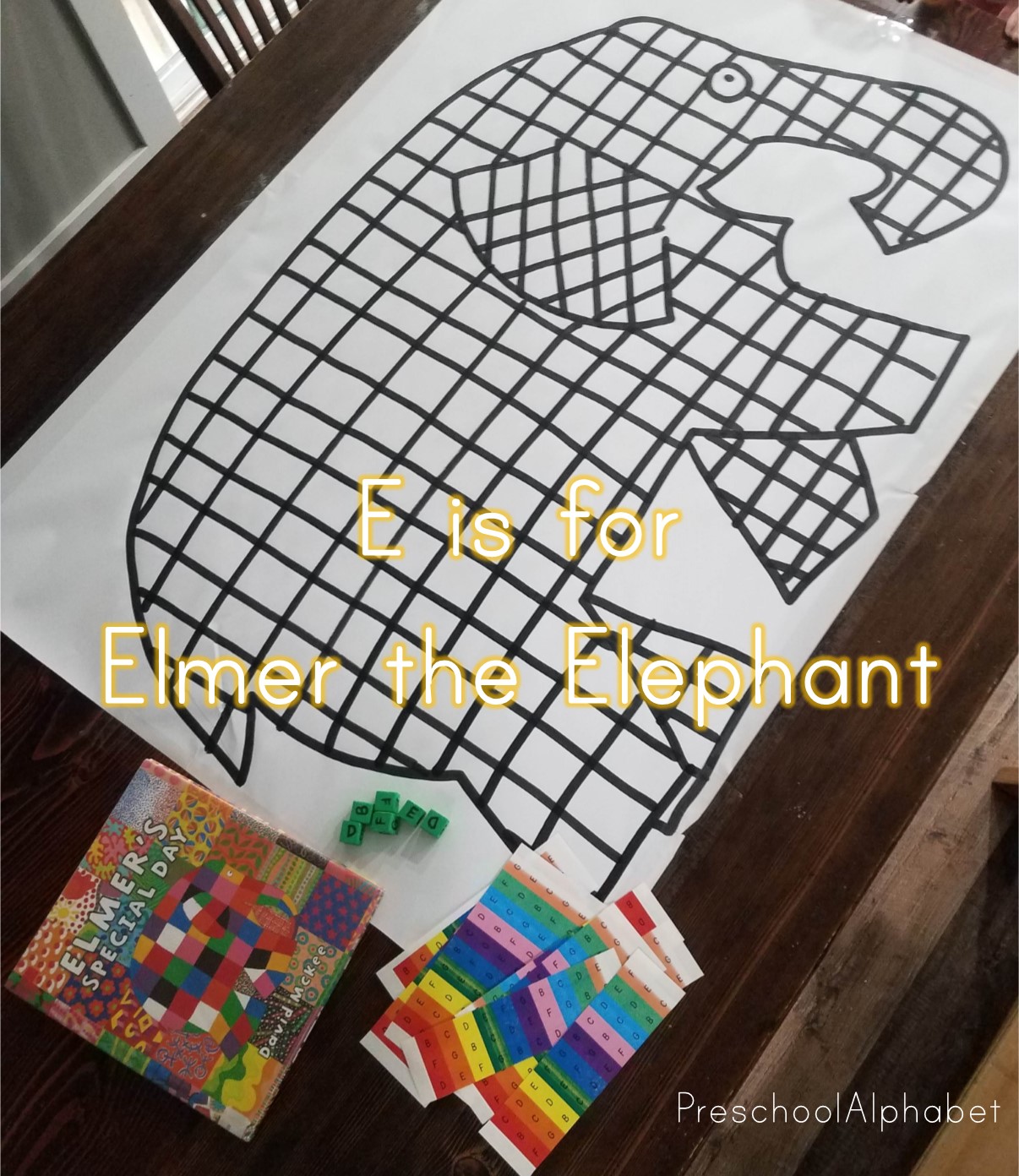 Preschool Alphabet: E is for Elmer the Elephant