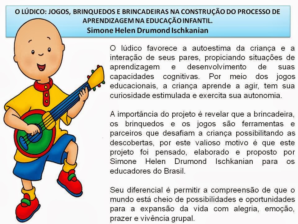 Brincando e Aprendendo: O lúdico: jogos, brinquedos e brincadeiras na ... Brincando e Aprendendo: O lúdico: jogos, brinquedos e brincadeiras na ...
