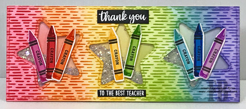 StampOwl's Studio: Rainbow Crayons Teacher Card