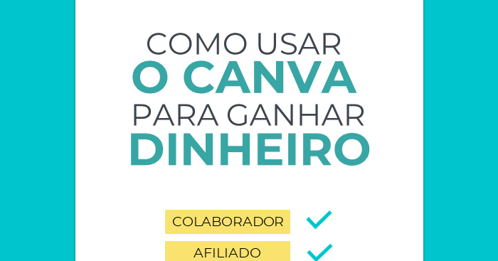 Como Ganhar Dinheiro Com O Canva Em 2020 Simples Bella