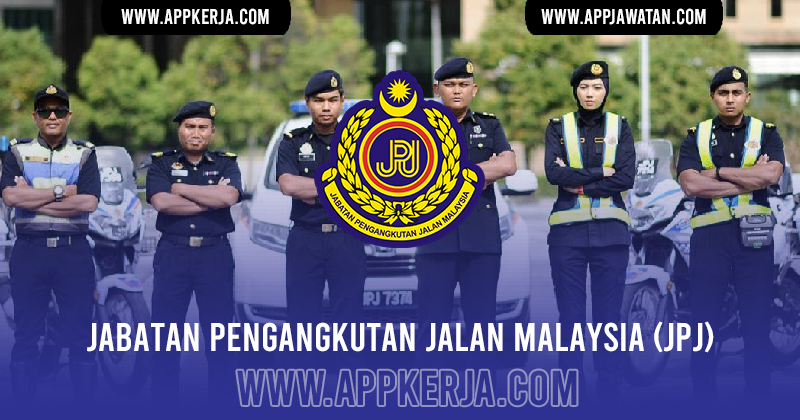 Jawatan Kosong Kerajaan di Jabatan Pengangkutan Jalan Malaysia (JPJ) - Appkerja Malaysia