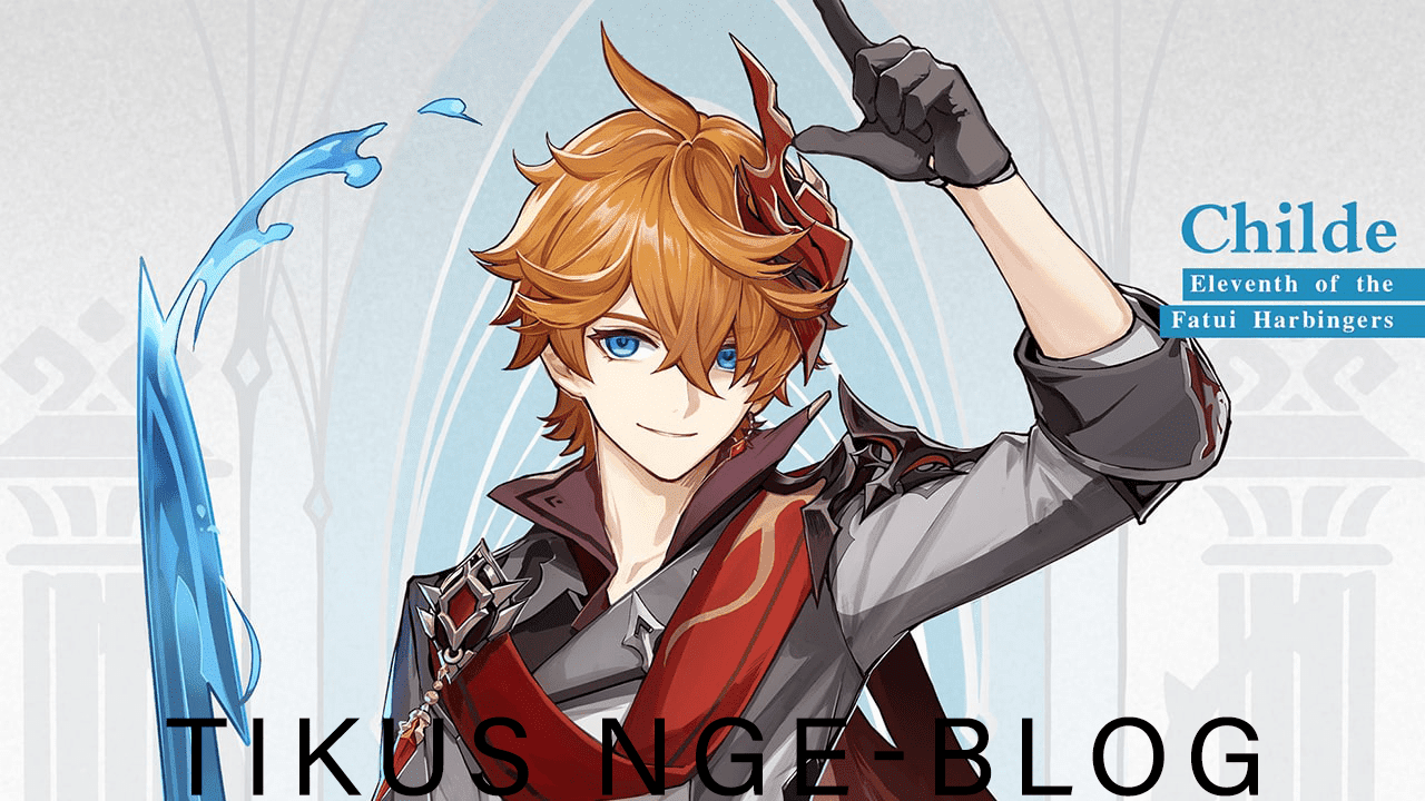 2 Build Terbaik Tartaglia Atau Childe Genshin Impact