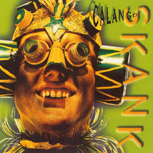 “Calango” (Chaos/Sony Music, 1994), Skank