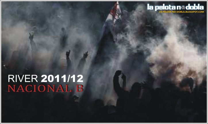 LA PELOTA NO DOBLA: Toda la campaña de River en la B