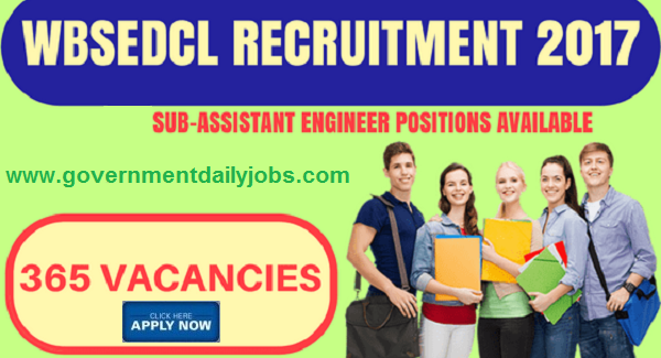 WBSEDCL RECRUITMENT 2017 APPLY FOR 365 SUB ASSISTANT ENGINEER POSTS