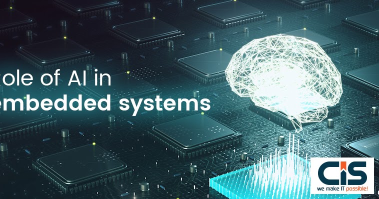 Latest IT Trends News and Information: Role of AI in embedded system