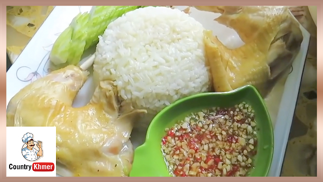 How to cooking Chicken Rice Khmer Chicken Rice Recipe - Country Khmer ...