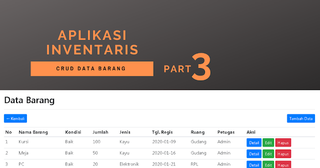 Membuat Aplikasi Peminjaman Barang Berbasis Web Dengan PHP dan MySQL - Part 3 Bagian 1