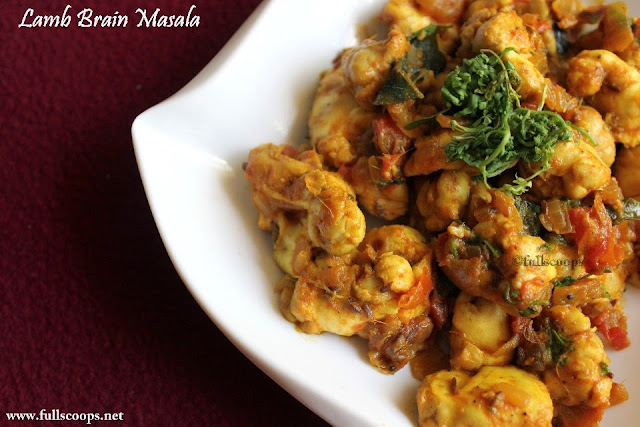 Aatu Moola Masala | Lamb Brain Masala ~ Full Scoops - A food blog with ...