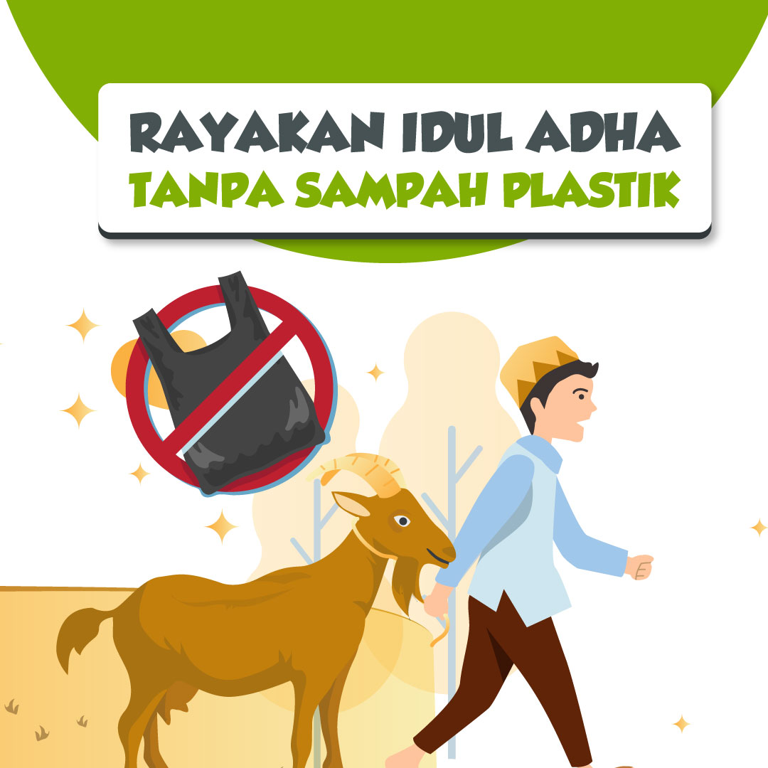 Iedul Kurban Tanpa Limbah Sampah Plastik