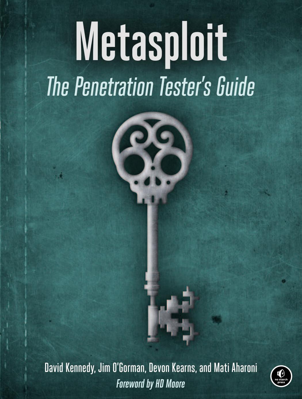 Metasploit The Penetration Tester S Guide 1st Edition Pdf Ebook