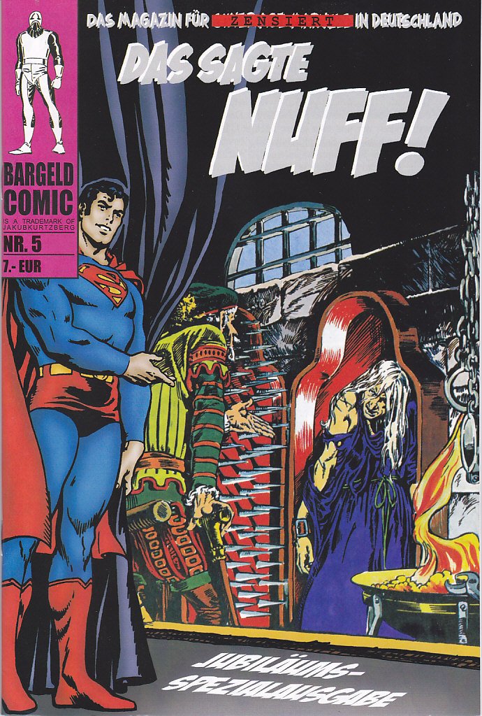 Das sagte Nuff: Wie alles begann… Karl Kent ist Superman