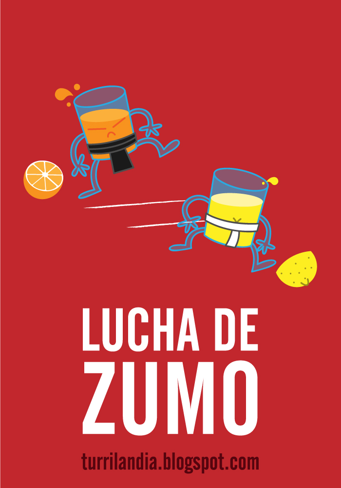 turrilandia: Lucha de Zumo