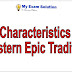 The characteristics of a western epic tradition - My Exam Solution