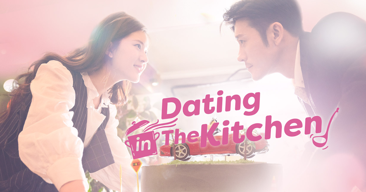 RESENHA C-DRAMA DATING IN THE KITCHEN (NAMORO NA COZINHA)