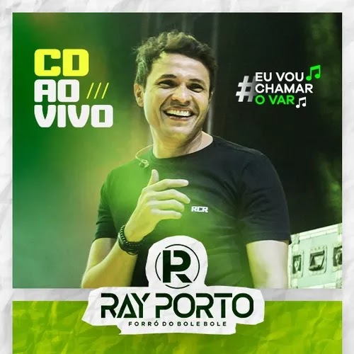 Ray Porto e Forró do Bole Bole - Cajazeiras - PB - Outubro - 2019 ...