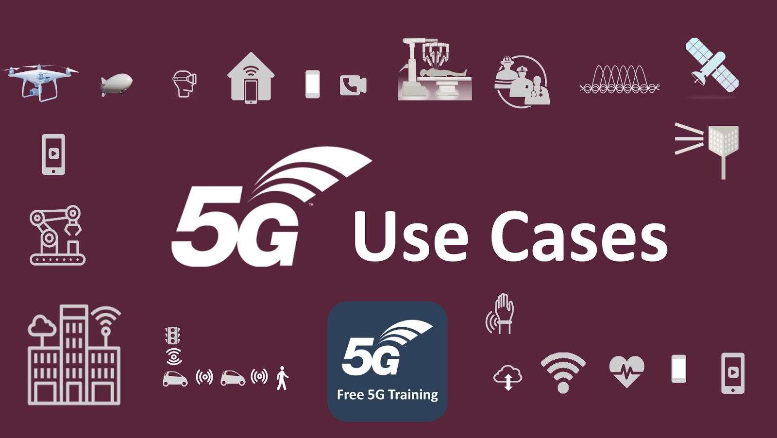 Free 5G Training: 5G Use Cases